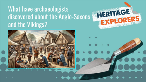 The Anglo-Saxons and Vikings: What have archaeologists discovered ...