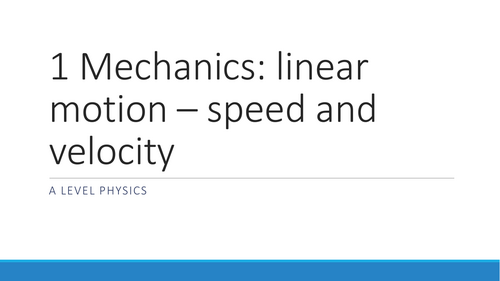 A Level Physics AQA OCR - Speed and velocity | Teaching Resources