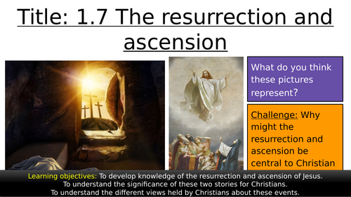 AQA GCSE Christianity - 1.7 The resurrection and ascension | Teaching ...