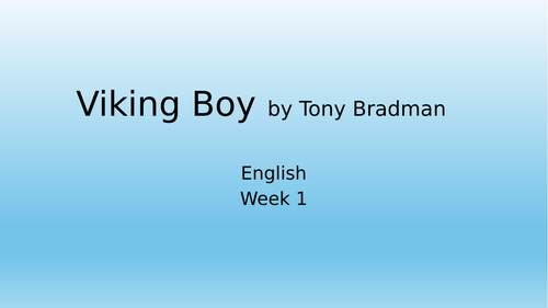 Viking Boy by Tony Bradnam English unit resource | Teaching Resources