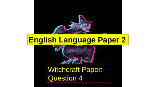 English GCSE Language Paper 2 Question 4 | Teaching Resources