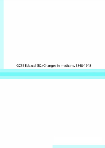 Content and exam revision: iGCSE Edexcel B2 Changes in medicine, 1848 ...