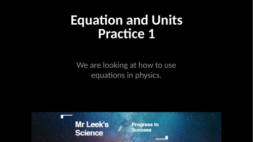 Physics Equation Practice GCSE walkthrough | Teaching Resources