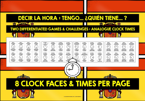 SPANISH TELLING THE TIME I HAVE, WHO HAS? #1 | Teaching Resources