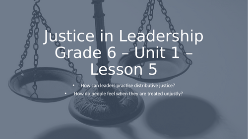 UAE Social Studies - Grade 6 - Justice in Leadership | Teaching Resources