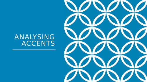 A level English Language ACCENT ANALYSIS | Teaching Resources