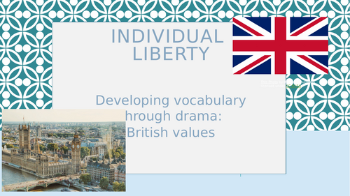 TEACHING BRITISH VALUES AT KEY STAGE 2 THROUGH DRAMA | Teaching Resources