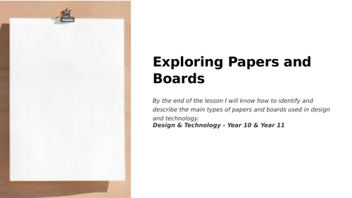 AQA DT Core Technical Principles - Paper and Board | Teaching Resources