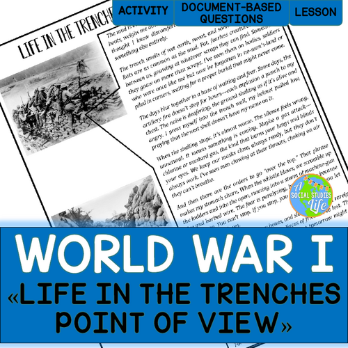 Life in the Trenches POV during World War I | Teaching Resources