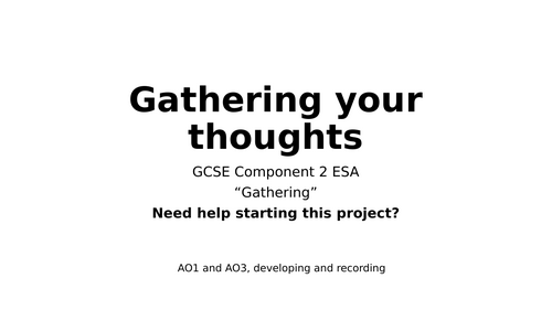 GCSE Component 2 - ESA Gathering 2025 | Teaching Resources