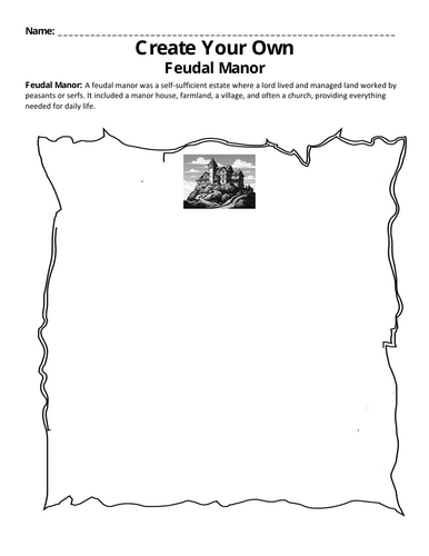Feudal Manor "Create Your Own" Worksheet | Teaching Resources