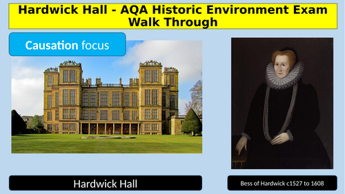 AQA Hardwick Hall Historic Environment Causation Exam Walk Through ...