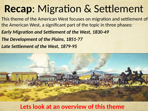 GCSE History - Recap & Review, American West Settlement & Migration | Teaching Resources