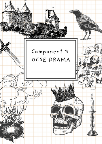 GCSE Drama Eduqas/WJEC Component 3 Macbeth | Teaching Resources