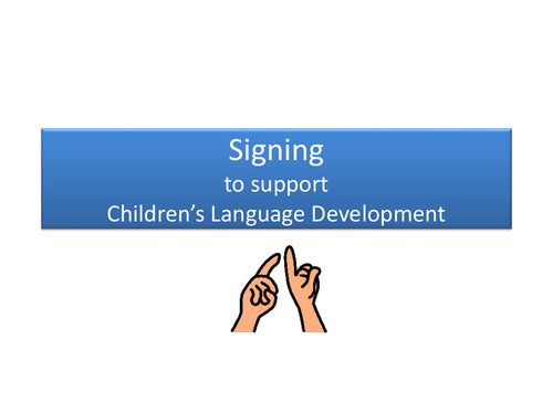 Signing Parent workshop presentation | Teaching Resources