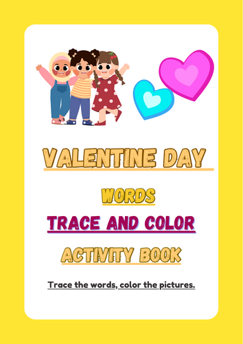 VALENTINE DAY ACTIVITY WORKSHEETS - EARLY YEARS COLOURING WORDS AND ...