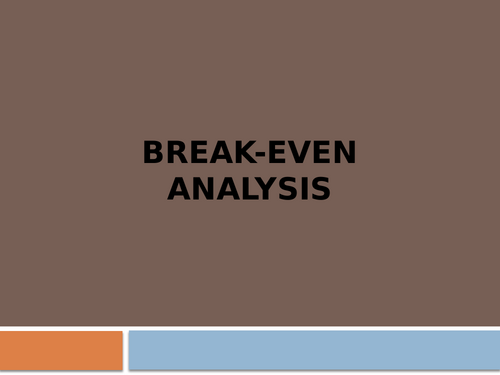 Break-Even GCSE Business (complete lesson resources) | Teaching Resources