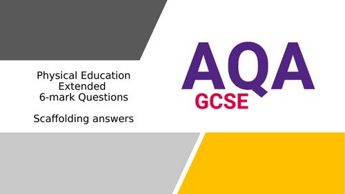 AQA GCSE PE 6 Mark Extended Questions | Teaching Resources