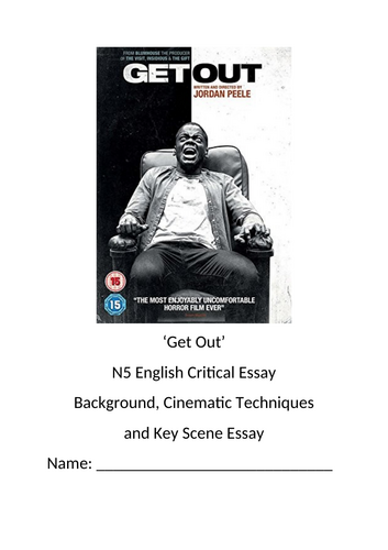 Get Out N5/Higher English Critical Essay Unit | Teaching Resources