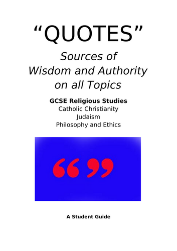 Quotes for all Topics: RE Edexcel Spec A | Teaching Resources