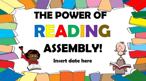 Reading Day Assembly - The Power of Reading! | Teaching Resources