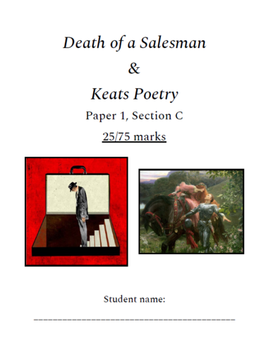 A Level Literature (Lit): Death of a Salesman and Keats Poetry, Exam ...