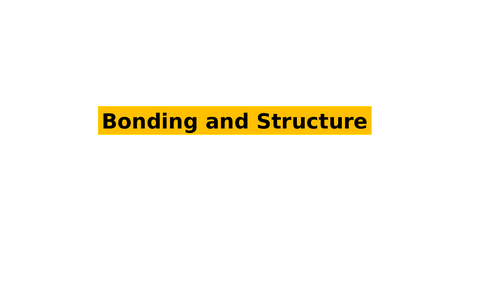 Unit 2- Bonding and structure | Teaching Resources