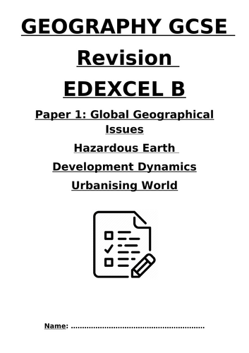 Edexcel B GCSE Geography Paper 1 Revision Work Booklet | Teaching Resources