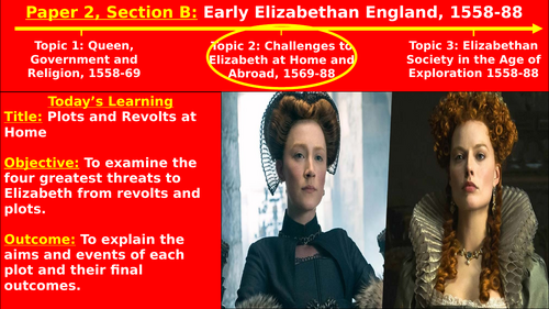 Edexcel Elizabethan England, Topic 2: Challenges to Elizabeth at Home ...