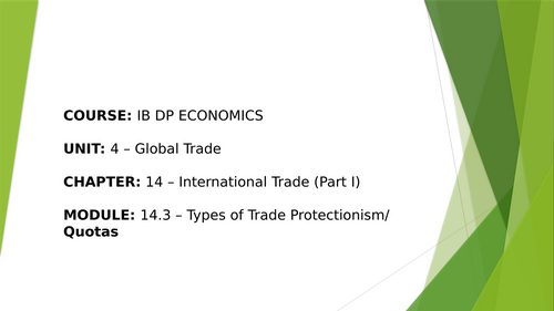 IBDP Economics 14.3 Types of trade protection Quotas | Teaching Resources