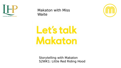 Little Red Riding Hood Storytelling in Makaton | Teaching Resources
