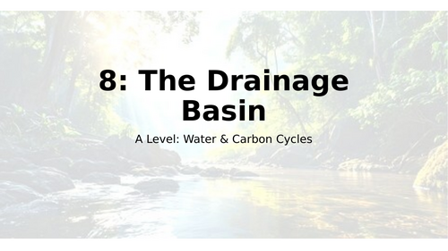 A Level Water & Carbon Cycles | Teaching Resources