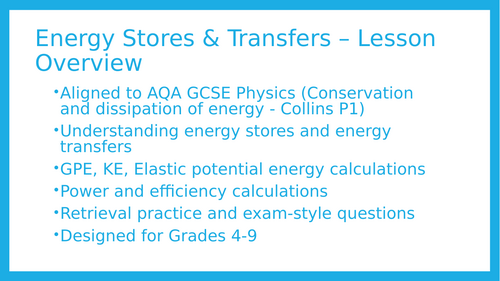 AQA GCSE Physics Energy – Stores & Transfers Revision Lesson (Collins ...
