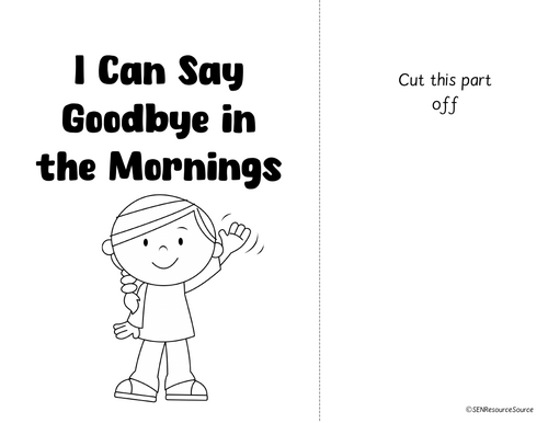 I Can Say Goodbye in the Mornings - A Social Story about Separation ...