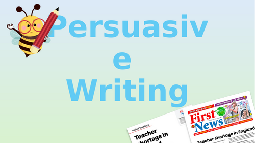 Persuasive Writing | Teaching Resources