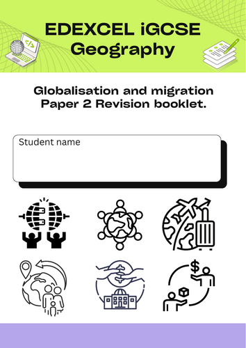 Edexcel iGCSE Geography Paper 2 Globalisation and migration revision ...