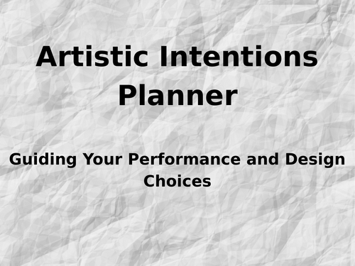 Eduqas GCSE Drama Artistic Intentions | Teaching Resources