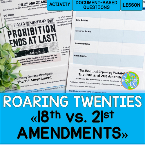 18th Amendment, 21st Amendment | Teaching Resources