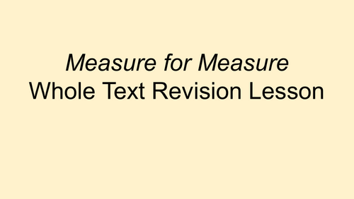 Measure for Measure Revision - A Level Literature | Teaching Resources