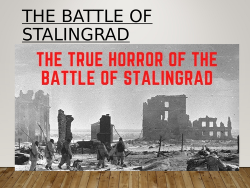 World War II: The Battle of Stalingrad: Complete Lesson Plan with ...