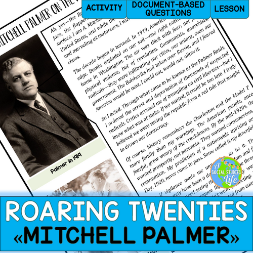 Mitchell Palmer POV, Palmer Raids | Teaching Resources