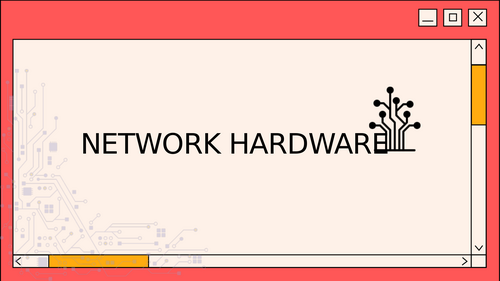 IGCSE Computer Science: Network Hardware Mastery | Teaching Resources