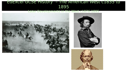 EdExcel GCSE History - American West 1835 to 1895 - Topic 3 Revision ...