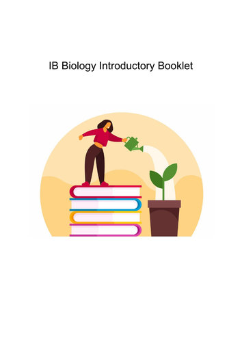 IB Biology Summer Introductory Booklet 2025- | Teaching Resources