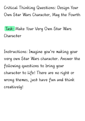 Critical Thinking Questions: Design Your Own Star Wars Character, May ...