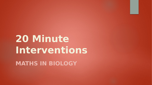 20 min intervention - Maths in Biology | Teaching Resources
