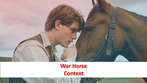 "War Horse Ready-to-Teach: No-Prep Lesson Slides on Context, WWI, and ...