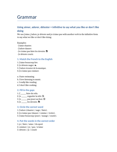 Using aimer, adorer, détester + infinitive to say what you like or don ...