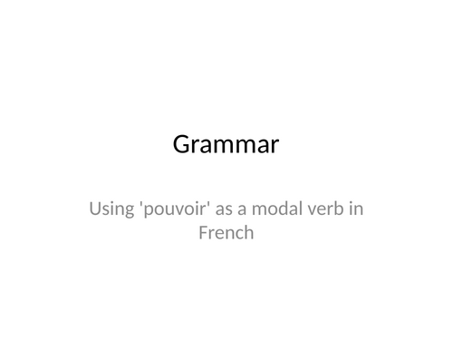 Using "pouvoir" as a Modal Verb | Teaching Resources