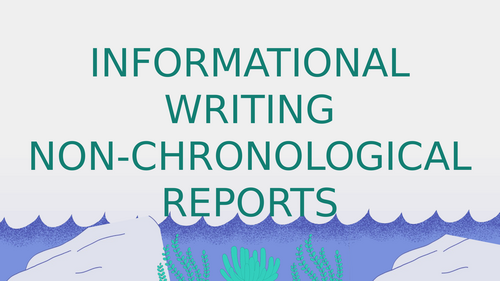 Talk For Writing - Non-chronological Report/Informational Writing ...